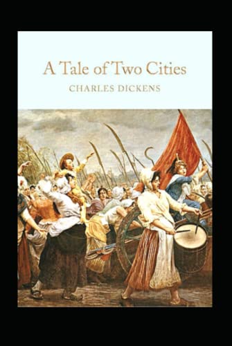 A Tale of Two Cities Annotated by Charles Dickens | Goodreads