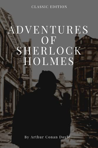 ADVENTURES OF SHERLOCK HOLMES: with original illustrations by Arthur ...