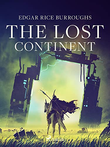 The Lost Continent (Science Fiction) by Edgar Rice Burroughs | Goodreads