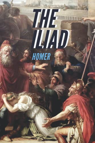 The Iliad: with original illustrations by Homer - | Goodreads