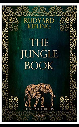 The Jungle Book Illustrated by Rudyard Kipling | Goodreads