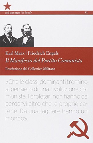 Il manifesto del Partito Comunista. Ediz. integrale by Karl Marx | Goodreads