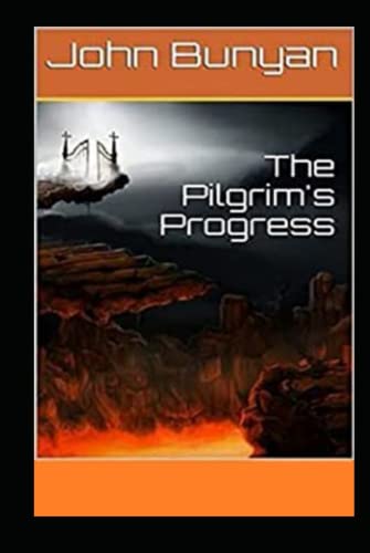 The Pilgrim's Progress: Illustrated by John Bunyan | Goodreads