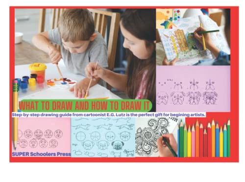What to Draw and How to Draw It: The Ideal Method by E.G. Lutz | Goodreads