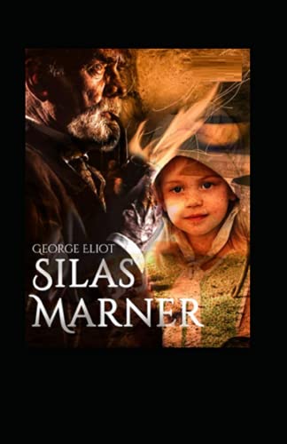 Silas Marner_Original Edition(Annotated) by George Eliot | Goodreads