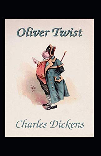 Oliver Twist Annotated by Charles Dickens | Goodreads