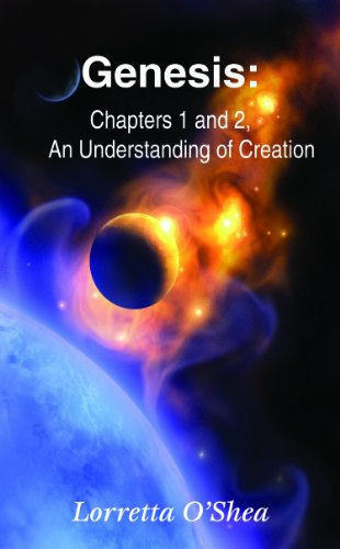 Genesis: Chapters 1 and 2: An Understanding of Creation by Africanus ...