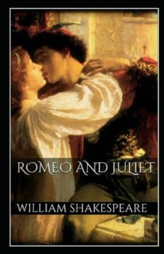 Romeo and Juliet Annotated by William Shakespeare | Goodreads
