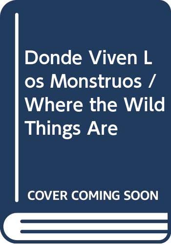 Donde Viven Los Monstruos / Where the Wild Things Are by Maurice Sendak ...