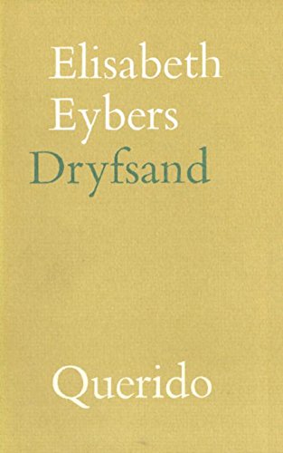 Dryfsand (Dutch Edition) by Elisabeth Eybers | Goodreads