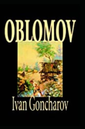 Oblomov-Classic Edition(Annotated) by Ivan Goncharov | Goodreads