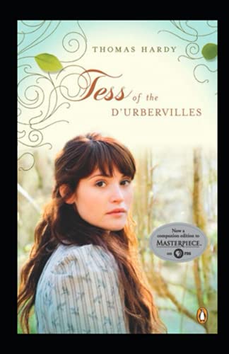 Tess of the d'Urbervilles Annotated by Thomas Hardy | Goodreads