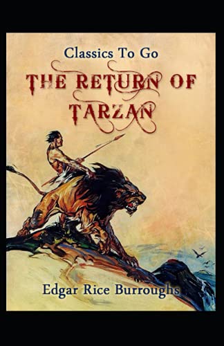 The Return of Tarzan Illustrated by Edgar Rice Burroughs | Goodreads