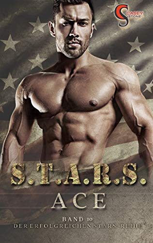 S.T.A.R.S.: Ace by Casey Stone | Goodreads