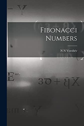 Fibonacci Numbers by N N Vorobév | Goodreads