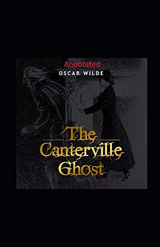 The Canterville Ghost OriginalEdition(Annotated) by Oscar Wilde | Goodreads
