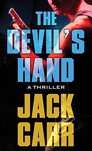 The Devil's Hand by Jack Carr | Goodreads