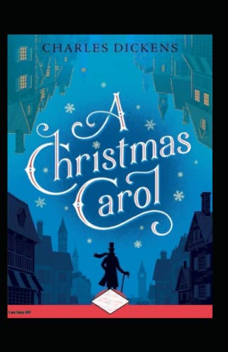 A Christmas Carol Annotated by Charles Dickens | Goodreads