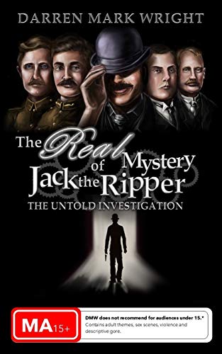 The Real Mystery of Jack the Ripper: The Untold Investigation by Darren ...