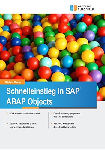 Schnelleinstieg in SAP ABAP Objects by Rüdiger Deppe | Goodreads