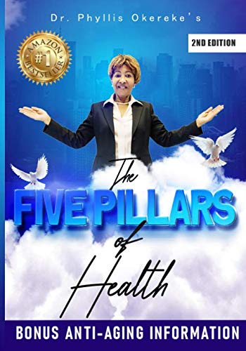 The Five Pillars of Health 2nd Edition: A Guide To The Foundations of ...