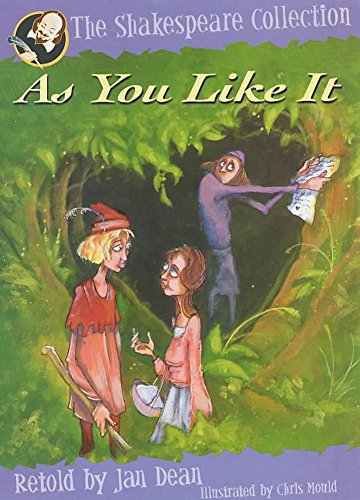 As You Like It (Shakespeare Collection) by Jan Dean | Goodreads