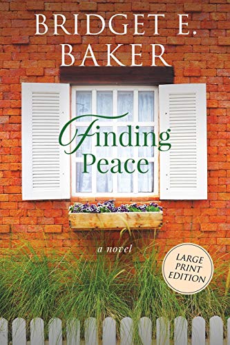 Finding Peace by Bridget E. Baker | Goodreads