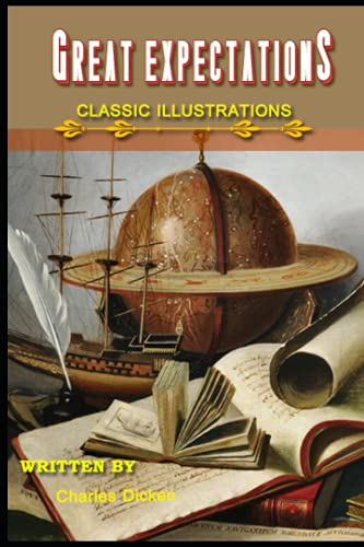 Great Expectations: CLASSIC ILLUSTRATIONS by Charles Dickens | Goodreads