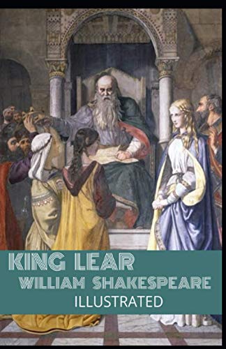King Lear Illustrated by William Shakespeare | Goodreads