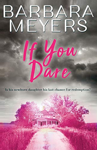 If You Dare by Barbara Meyers | Goodreads