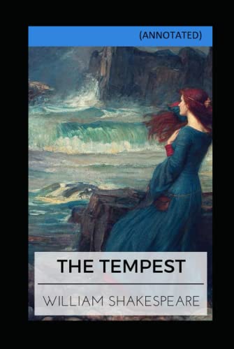 The Tempest : (ANNOTATED) by William Shakespeare | Goodreads