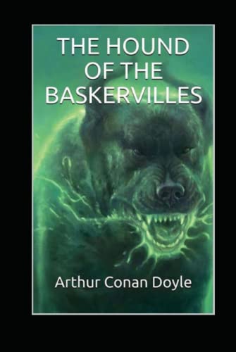 The Hound of the Baskervilles Arthur Conan Doyle illustrated edition by ...