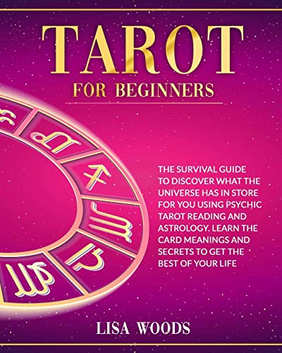 Tarot for Beginners Revisited Edition: A Beginner's Guide To Discover ...