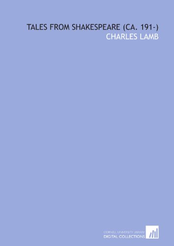 Tales From Shakespeare (Ca. 191-) by Charles Lamb | Goodreads