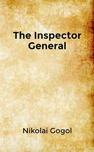 The Inspector General: Pocket Edition by Nikolai Gogol | Goodreads