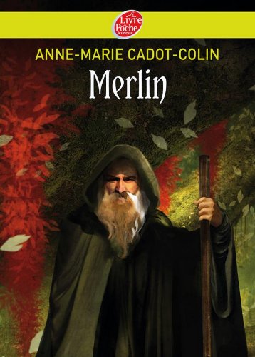 Merlin (Historique) (French Edition) by Anne-Marie Cadot-Colin | Goodreads