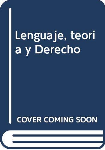 Lenguaje, teoría y Derecho by Brian Bix | Goodreads