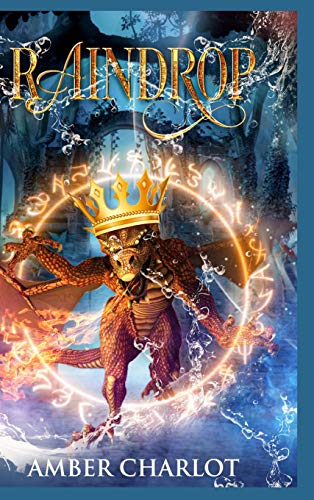 RainDrop by Amber Charlot | Goodreads