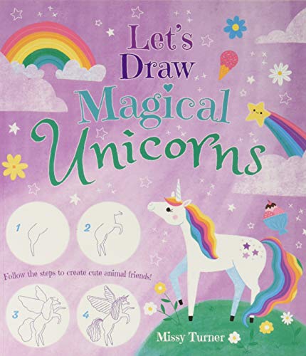 How to Draw Magical Unicorns by Magical Unicorns | Goodreads