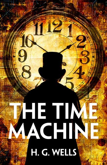 Rollercoasters: The Time Machine: H.G. Wells by H.G. Wells | Goodreads