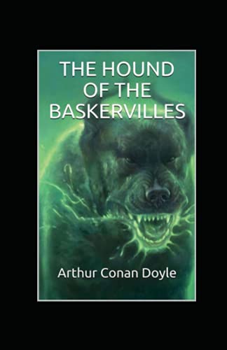 The Hound of the Baskervilles Arthur Conan Doyle Annotated by Arthur ...