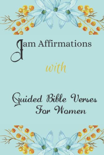 I AM Affirmations With Guided Bible Verses For Women: Hardcover ...