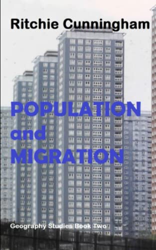Population and Migration (Geography Studies) by Ritchie Cunningham ...