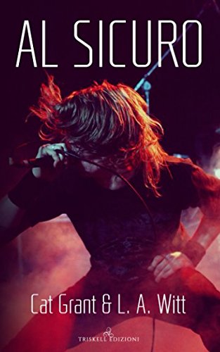 Al sicuro (Italian Edition) by Cat Grant | Goodreads