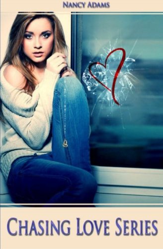 Chasing Love Series by Nancy Adams | Goodreads