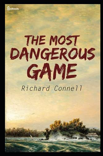 The Most Dangerous Game by Richard Connell classics penguin by Richard ...