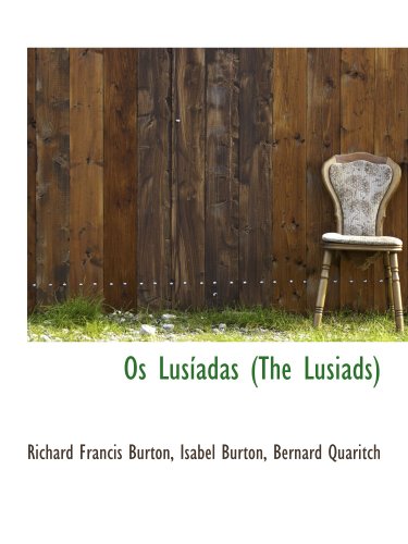 Os Lusíadas (The Lusiads) by Richard Francis Burton | Goodreads