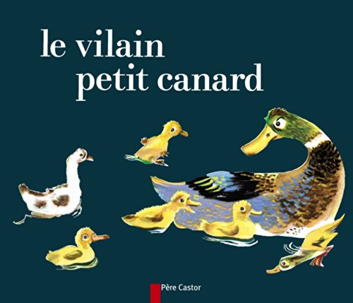 Vilain petit canard (Le) by Andersen | Goodreads