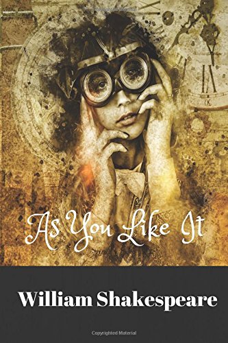 As You Like It by William Shakespeare by William Shakespeare | Goodreads