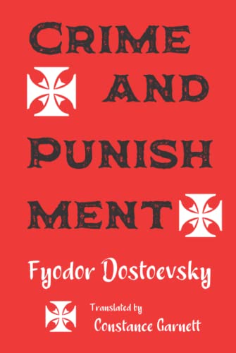 Crime And Punishment: fyodor dostoyevsky crime and punishment by Fyodor ...